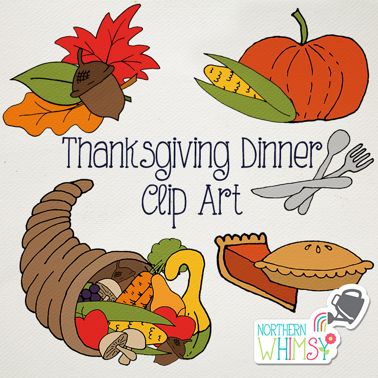 Thanksgiving Dinner Clipart – Northern Whimsy Design